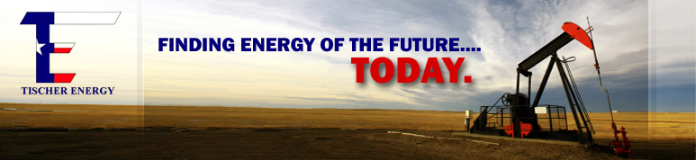 Tischer Energy - Finding energy of the Future... Today!